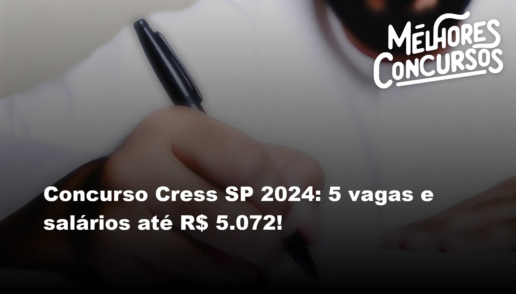 Concurso Cress SP 2024: 5 vagas e salários até R$ 5.072!