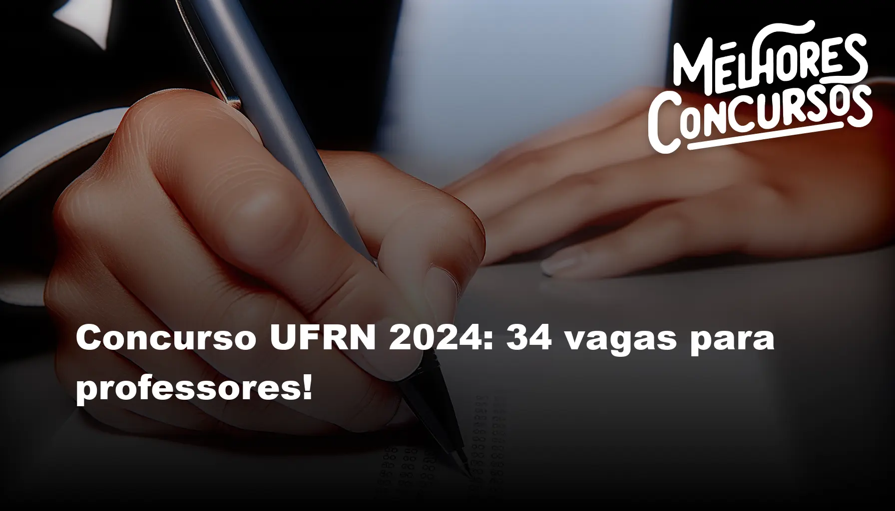 Concurso UFRN 2024: 34 vagas para professores!