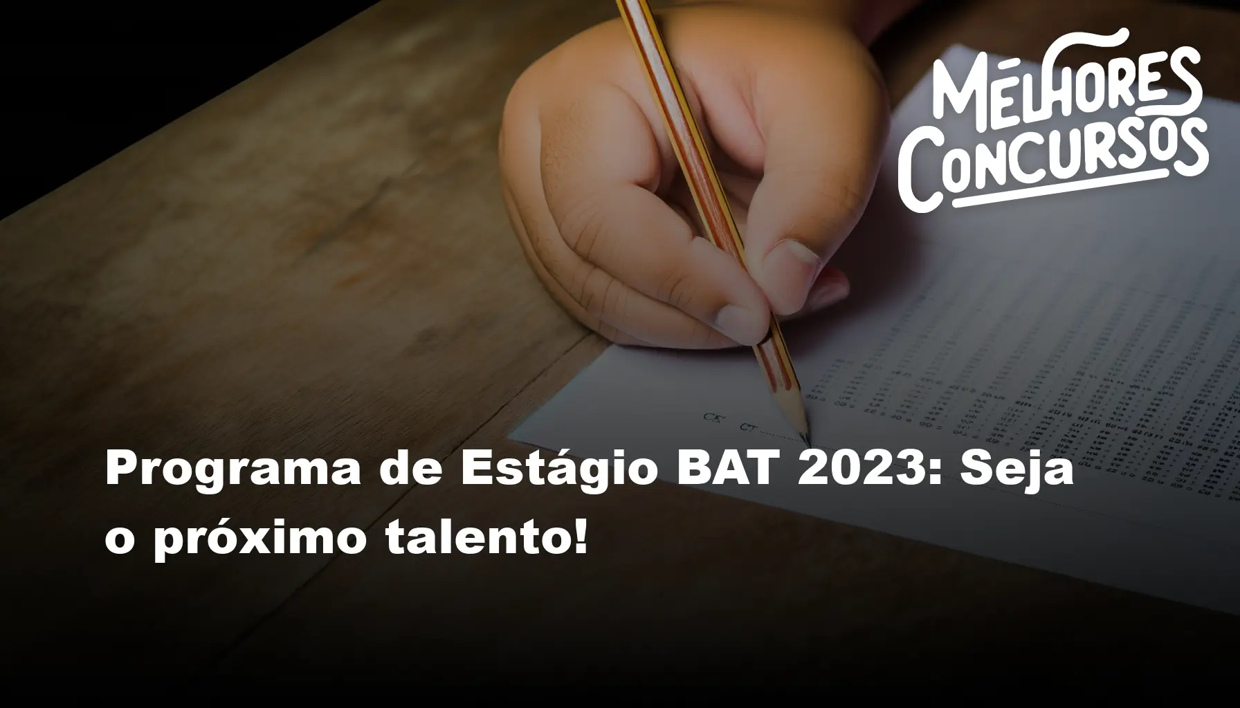 Programa de Estágio BAT 2023: Seja o próximo talento!